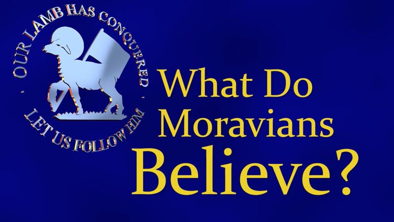 Being Moravian - Home Moravian Church